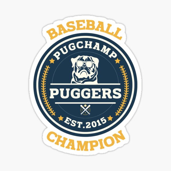 "Pug Team Puggers Pugchamp Baseball Champion" Sticker for Sale by ...