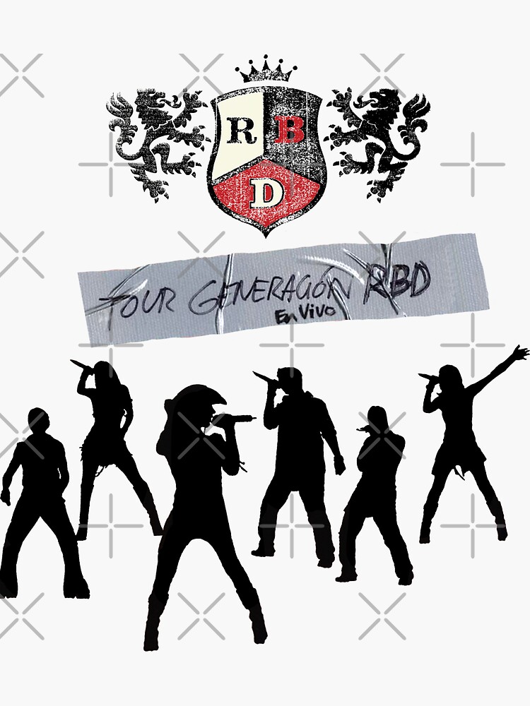 "RBD TOUR GENERACION" Sticker for Sale by RAMZRAMZ | Redbubble