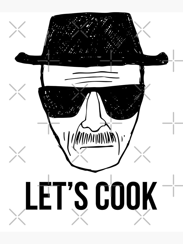 Walter Let's Cook - Breaking Film Bad Premium Matte Vertical Poster ...