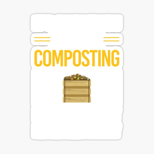 "Funny Smart People Composting Compost Composter" Sticker for Sale by ...