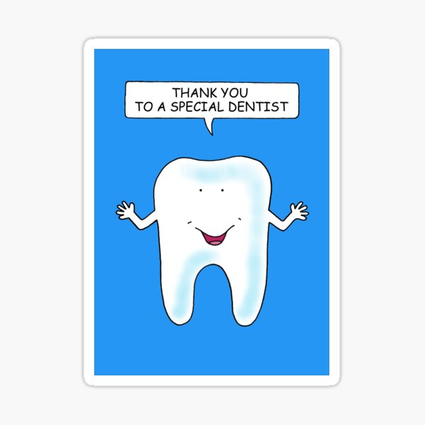 "Thank You to Dentist Talking Cartoon Tooth" Sticker for Sale by ...