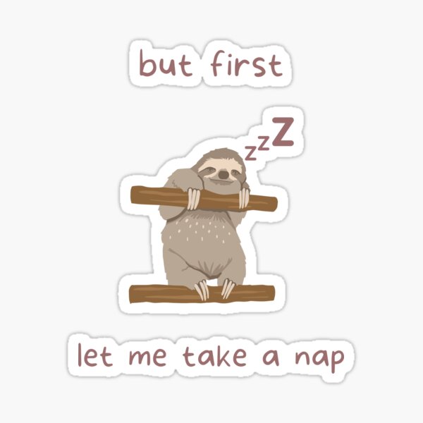 "Sleepy Sloth" Sticker for Sale by your-dreamstore | Redbubble