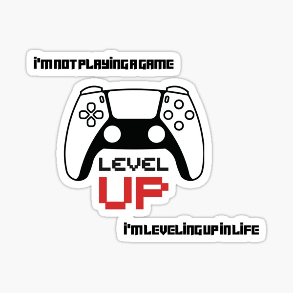 "Gaming Level Up Life Funny " Sticker for Sale by DorkDome | Redbubble
