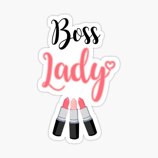 "Boss Lady " Sticker by Maindy | Redbubble