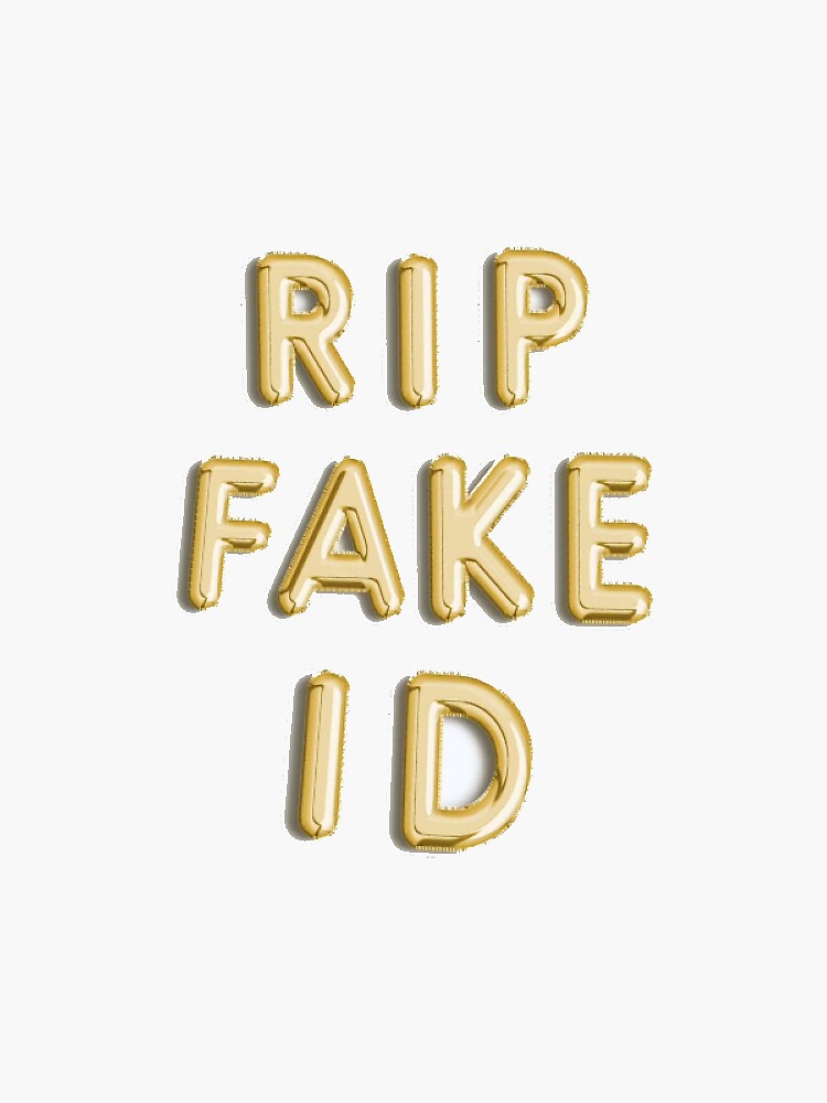 "RIP FAKE ID - 21st Birthday Card " Sticker for Sale by thefigs | Redbubble