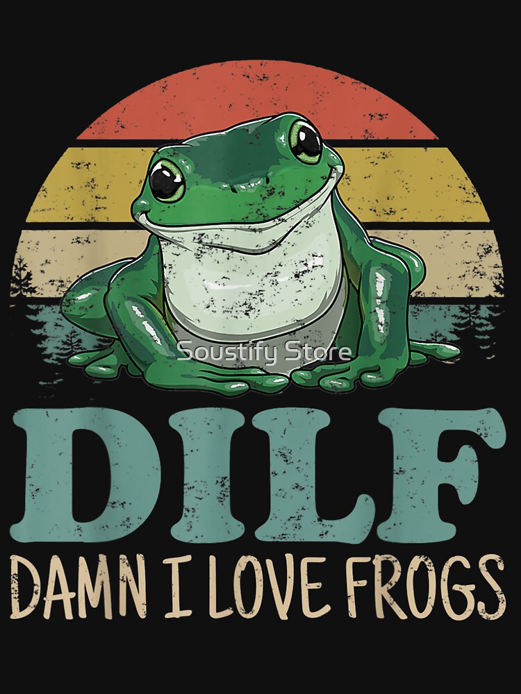 "dilf damn i love frogs" T-shirt for Sale by najmatayib | Redbubble ...