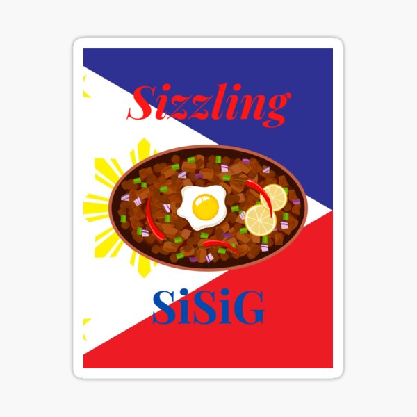 "Sizzling Sisig Filipino Cuisine" Sticker for Sale by photocatphoto ...