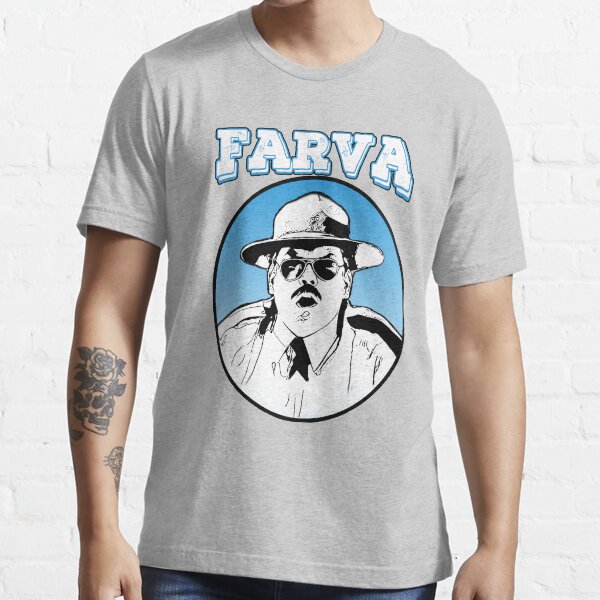 "Farva - super troopers" T-shirt by JTK667 | Redbubble