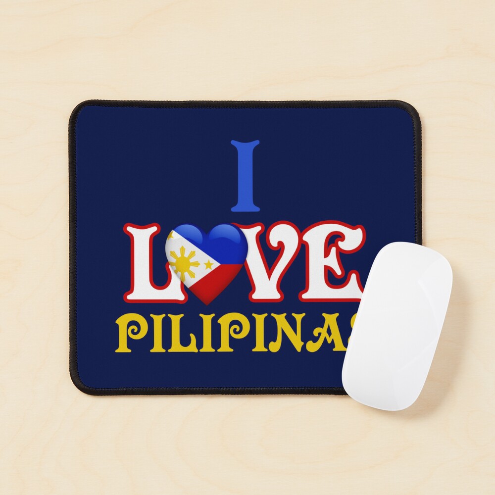 "I love Pilipinas. I love Philippines. Philippine flag. Angat Buhay ...