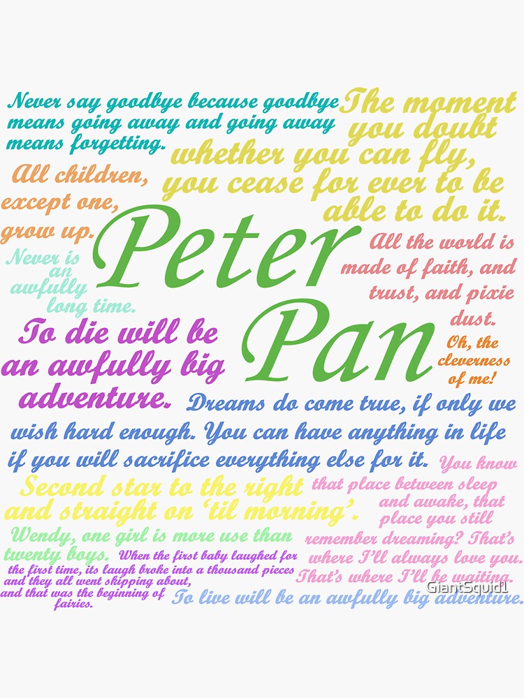 "Peter Pan Quotes" Sticker for Sale by GiantSquid1 | Redbubble