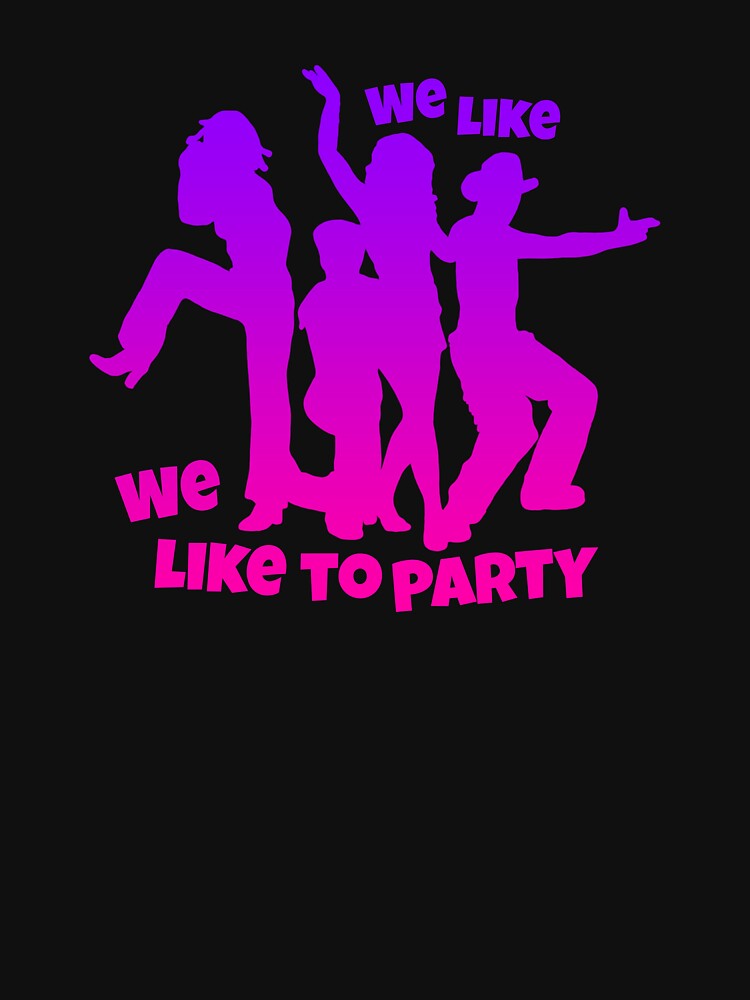 "Vengaboys We Like To Party" T-shirt for Sale by bubblegumdancer ...