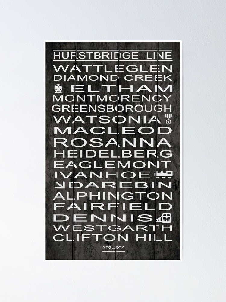 "Rail Travel Destination Board - Hurstbridge Line" Poster by loredana53 ...