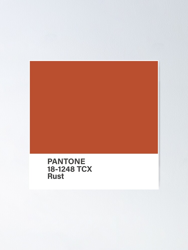 "pantone 18-1248 TCX Rust" Poster for Sale by princessmi-com | Redbubble