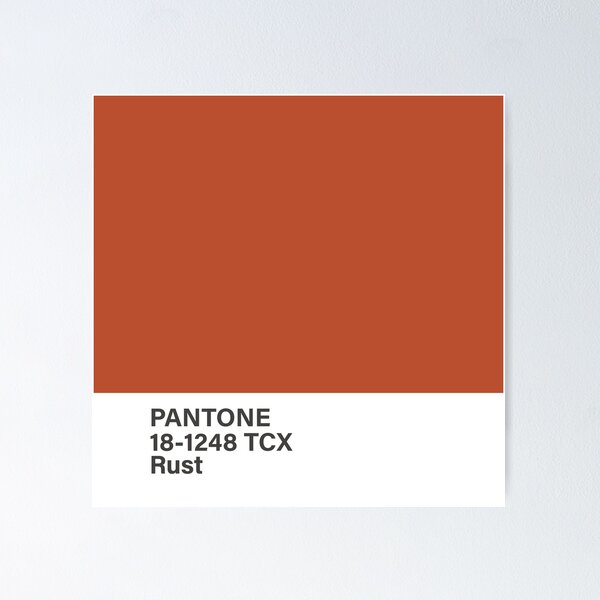 "pantone 18-1248 TCX Rust" Poster for Sale by princessmi-com | Redbubble
