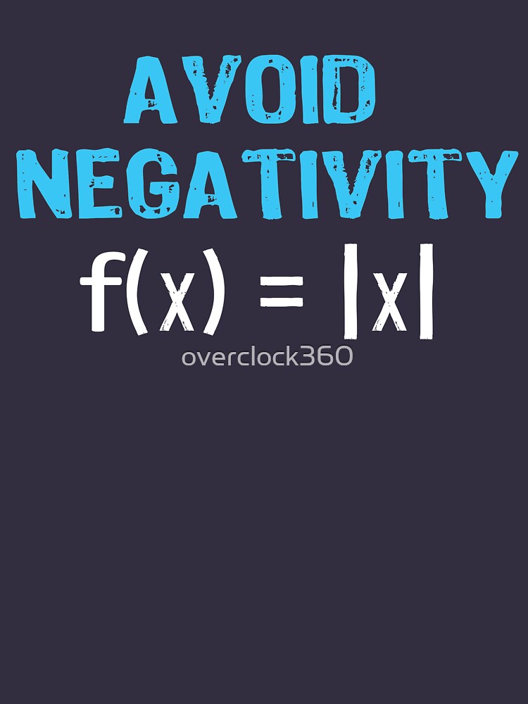 "Avoid Negativity " T-shirt by overclock360 | Redbubble