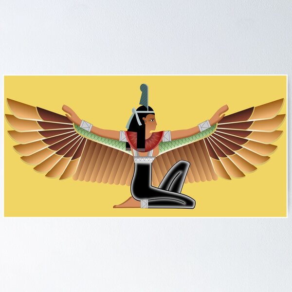 " goddess Maat to the ancient Egyptians" Poster for Sale by ...