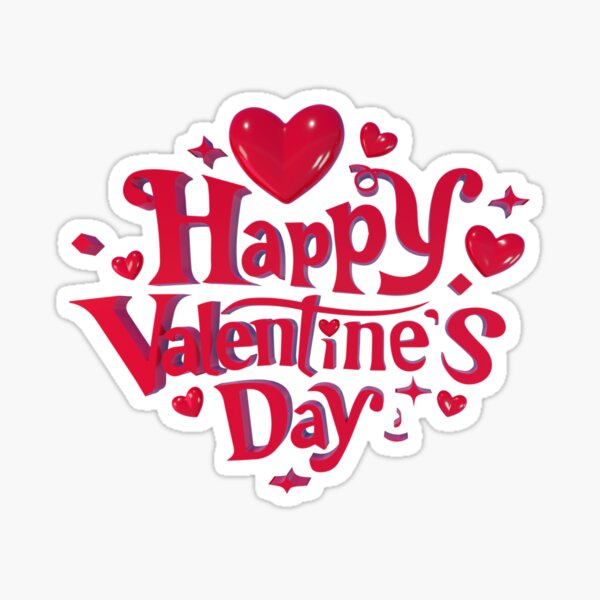 Valentine Day Stickers For Valentines Day Stickers And T Shirt