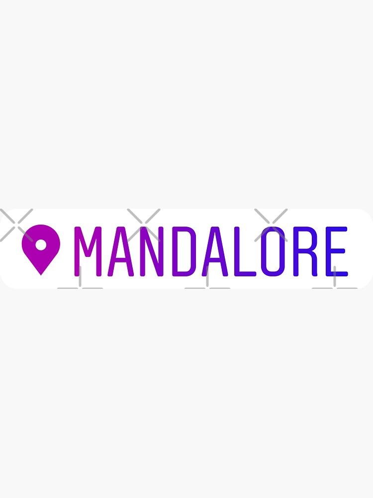 "Instagram Location Sticker of Mandalore" Sticker for Sale by ...