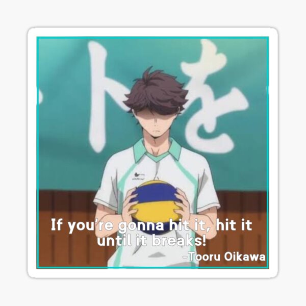 "Tooru Oikawa Quote Haikyuu" Sticker for Sale by Suhani-Bhawsar | Redbubble