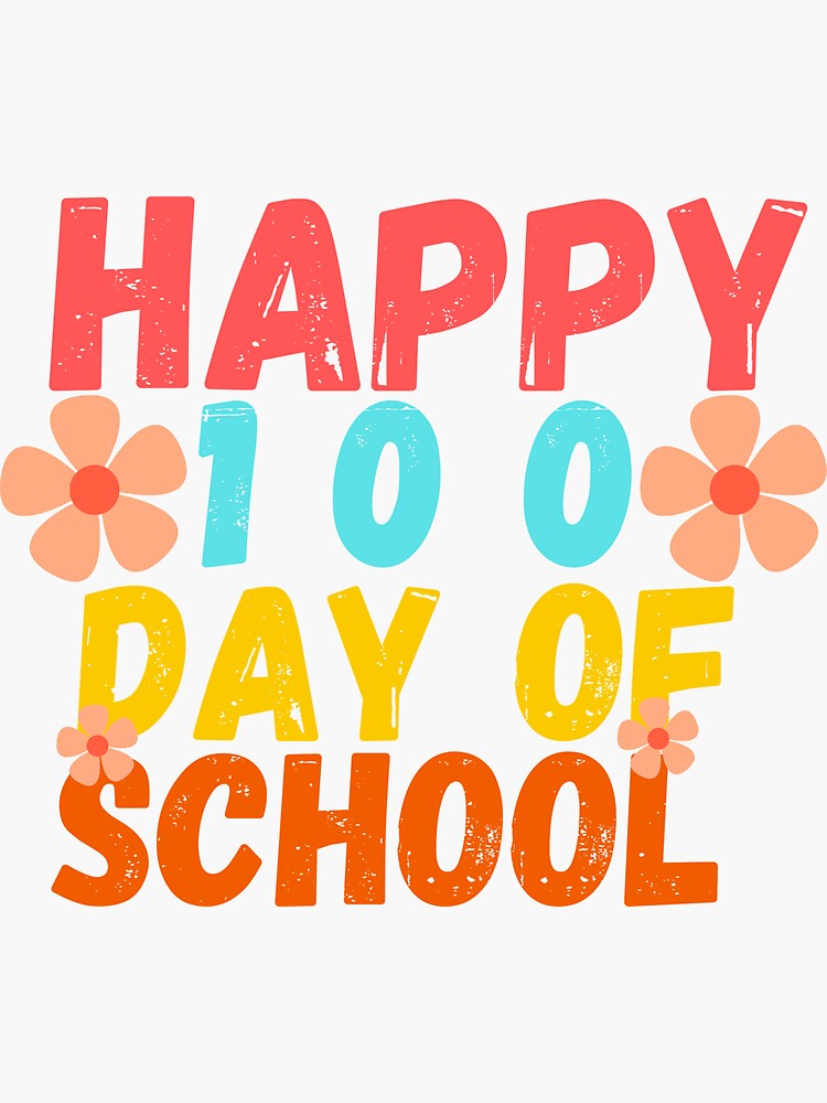 "Happy 100th Day Of School Teacher Kids Retro Groovy 100 Days " Sticker ...