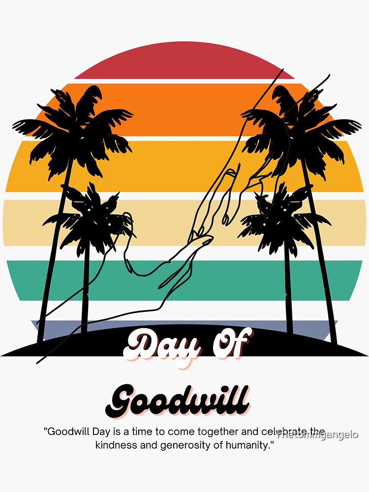 "Day Of Goodwill" Sticker for Sale by Thetommyangelo | Redbubble