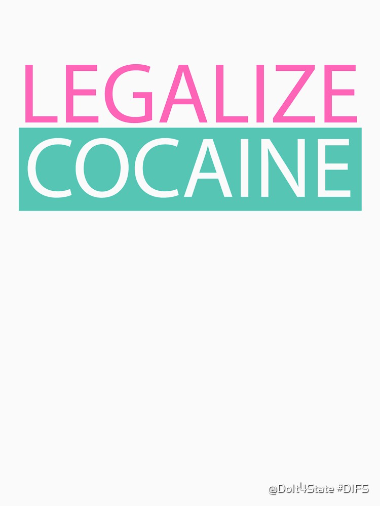 "Legalize it" T-shirt for Sale by DoIt4StateStore | Redbubble ...