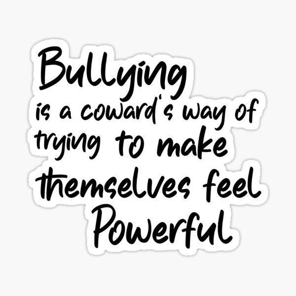 Anti Bullying Quotes