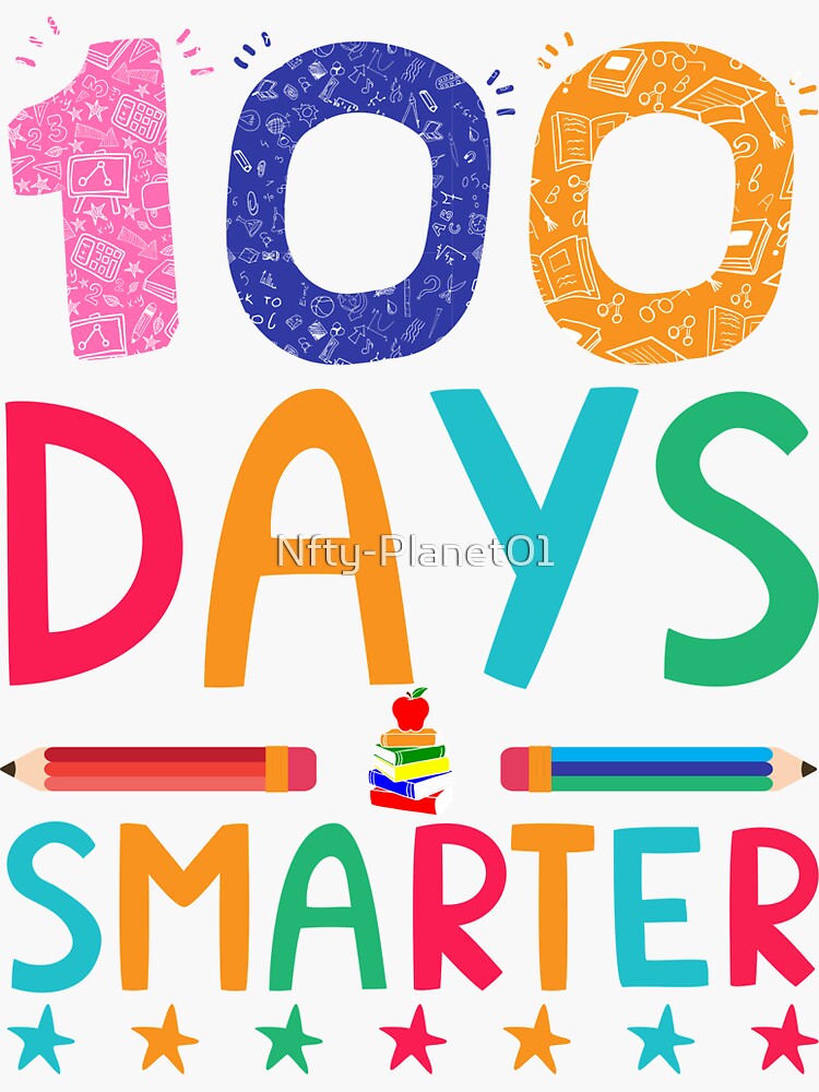 " 100 days smarter" Sticker for Sale by Nfty-Planet01 | Redbubble