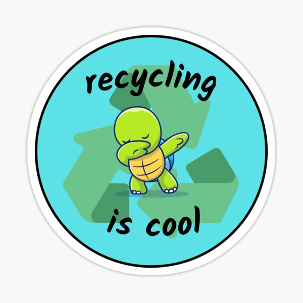 "Recycling is Cool Sticker" Sticker for Sale by ChangeisSticky | Redbubble