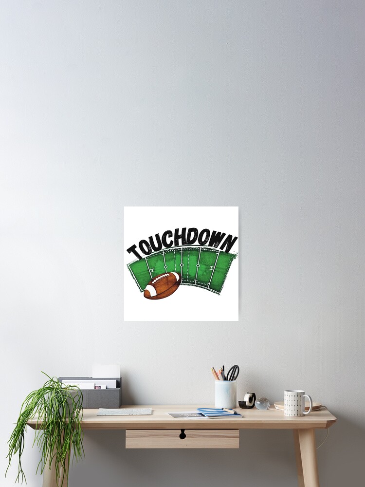"Touchdown on the Football Field" Poster for Sale by SapphireCompass ...