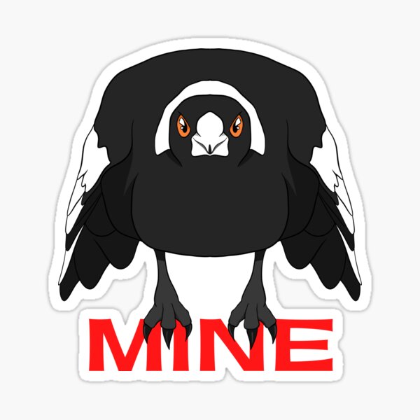 "Australian magpie MINE!" Sticker for Sale by aussiemaggieluv | Redbubble