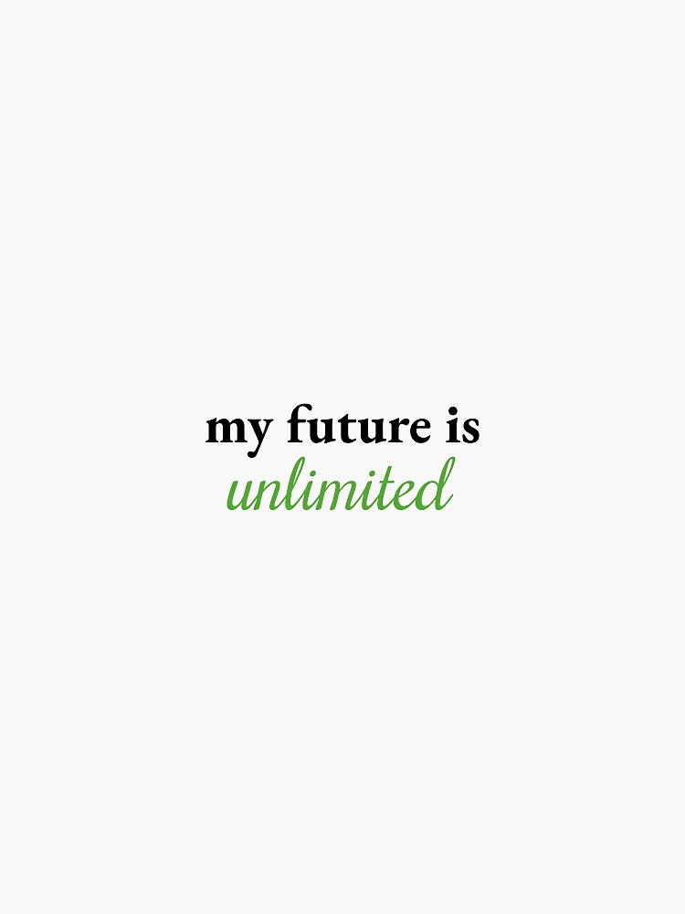 "My Future is Unlimited - Wicked" Sticker for Sale by graceamanson ...