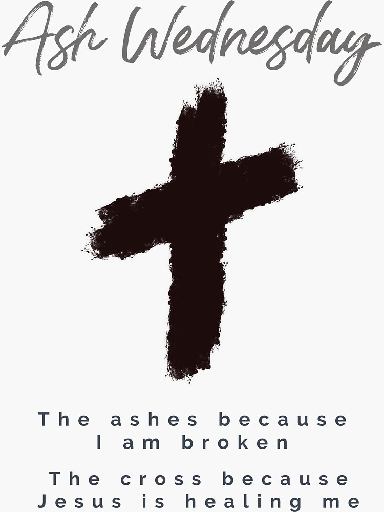 "Ash Wednesday - Jesus heals" Sticker for Sale by Georgias-Bible ...