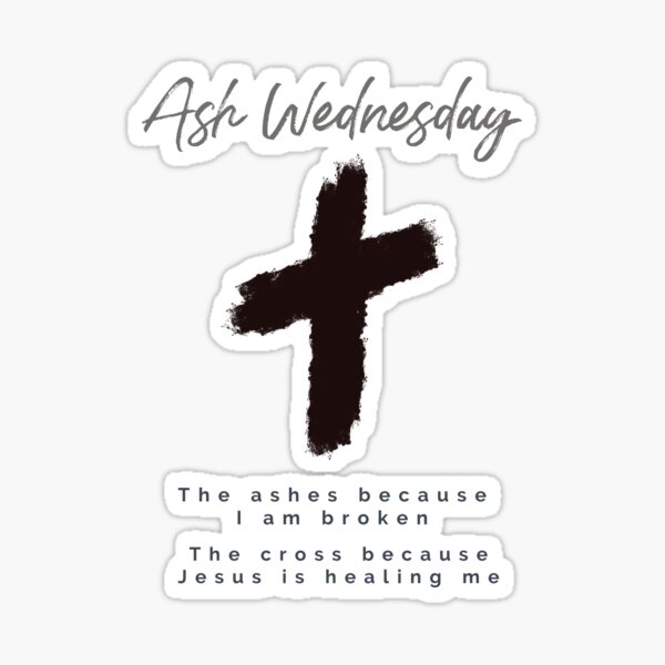 "Ash Wednesday - Jesus heals" Sticker for Sale by Georgias-Bible ...