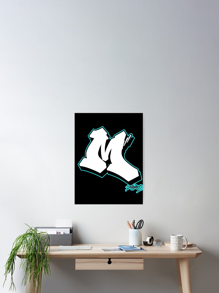 " LETTER M BY ESONE URBAN GRAFFITI STREET STYLE " Poster for Sale by ...
