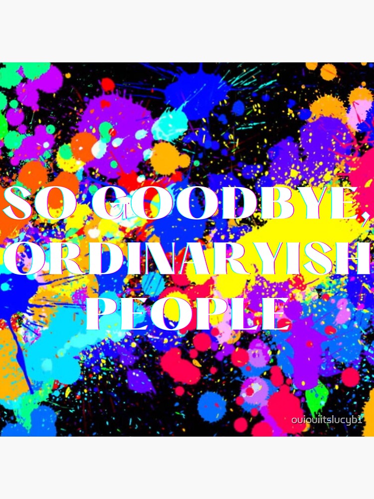 "so goodbye (white text)" Sticker for Sale by ouiouiitslucyb1 | Redbubble