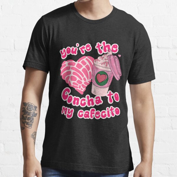 "Cafecito Y Chisme Spanish Valentine Coffee And Concha" T-shirt for ...