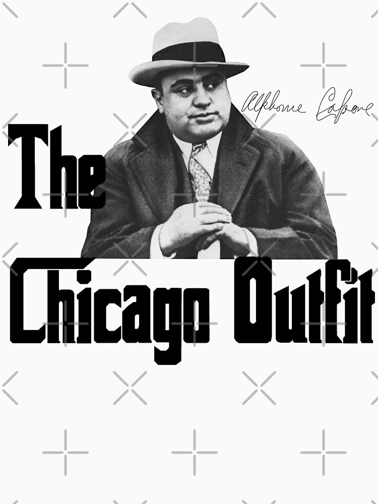 "Capone Chicago Outfit Mafia Gangster Godfather" T-shirt for Sale by ...