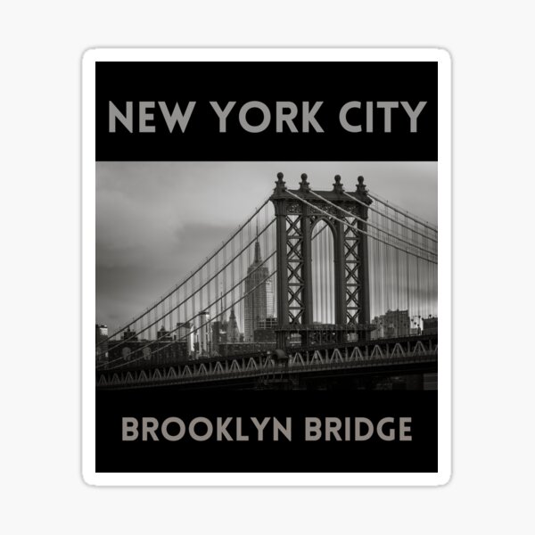 "Photo Brooklyn Bridge Manhattan New York City Design" Sticker for Sale ...