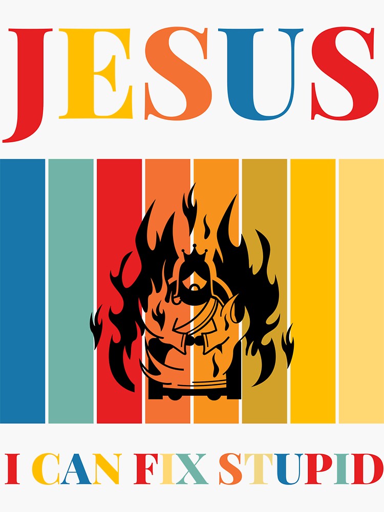 "Jesus "I Can Fix Stupid T Shirt" Christian Clothing Brands Religious ...