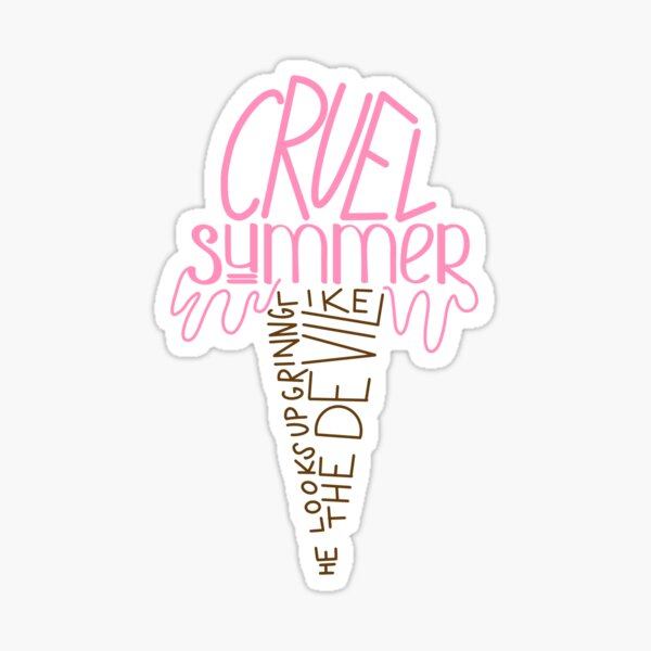 "Cruel Summer" Sticker for Sale by WhiskeyRoseCo | Redbubble