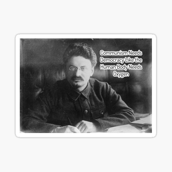 "Trotsky Quote on democracy" Sticker for Sale by Gay-vibes-nbpan | Redbubble