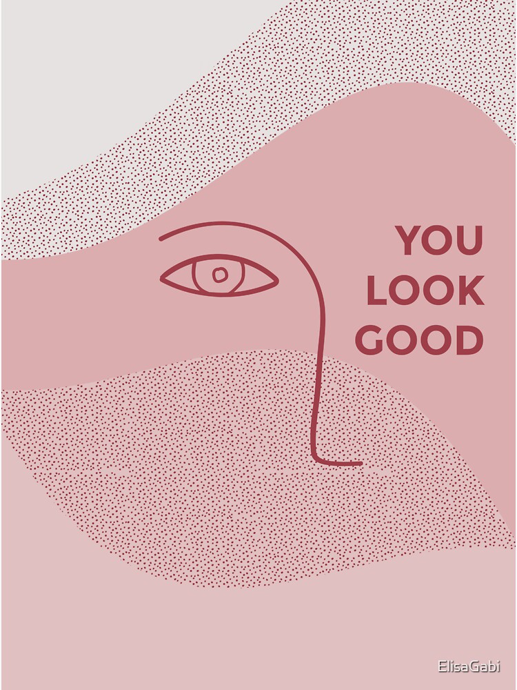 "you look good" Sticker for Sale by ElisaGabi | Redbubble