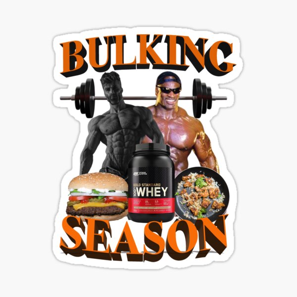 "Bulking Season" Sticker for Sale by joshemf | Redbubble