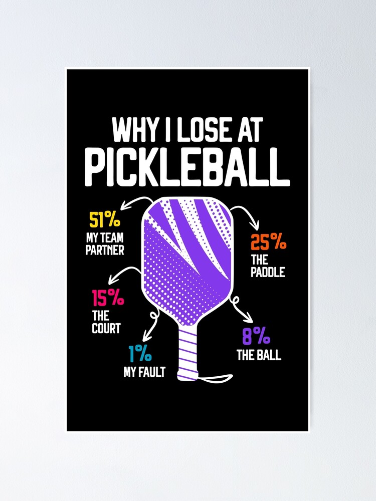 "Why I Lose at Pickleball Funny pun for pickleballers Pickleball Humor ...