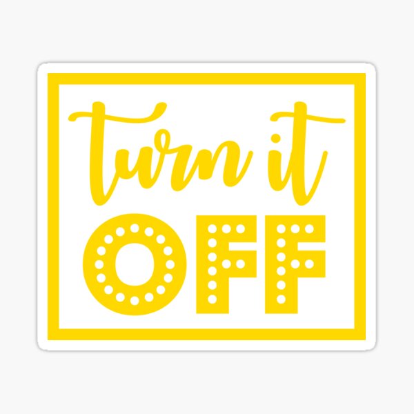 "turn it off - book of mormon inspired" Sticker for Sale by ...