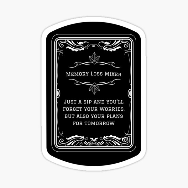 "Memory loss mixer vintage label potion funny description" Sticker for ...