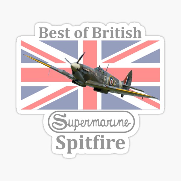 "The best of British Supermarine Spitfire" Sticker for Sale by ...