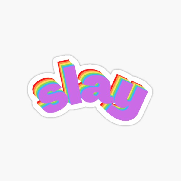 "Rainbow Minimalistic Slay " Sticker for Sale by maxrandomstuff | Redbubble