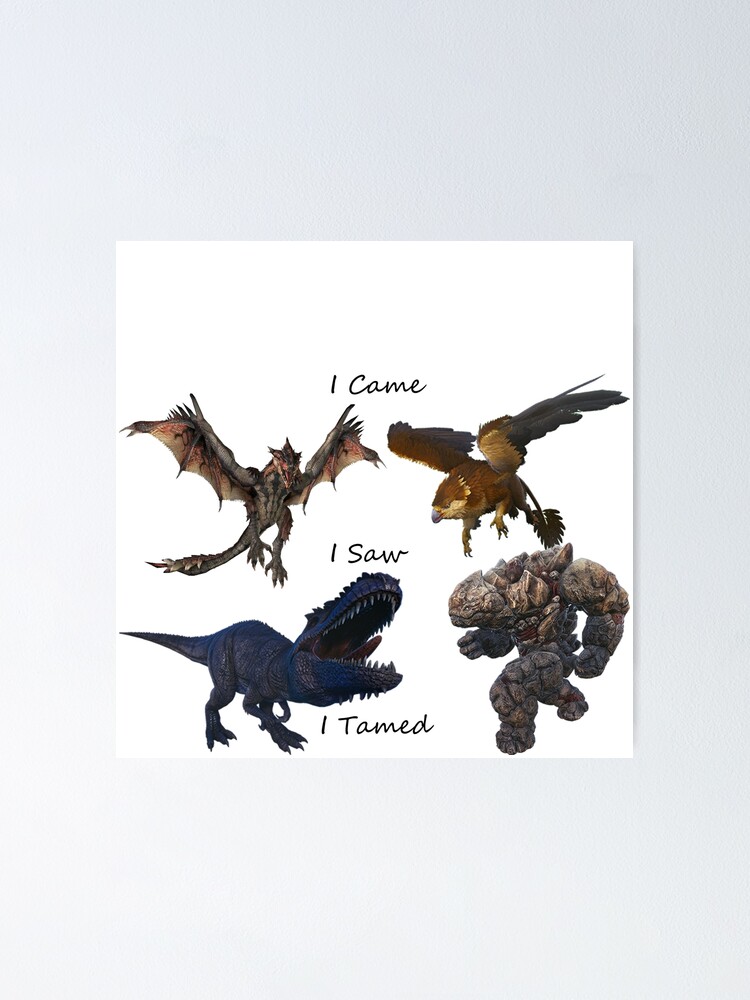 "I Tamed" Poster for Sale by Ender88 | Redbubble